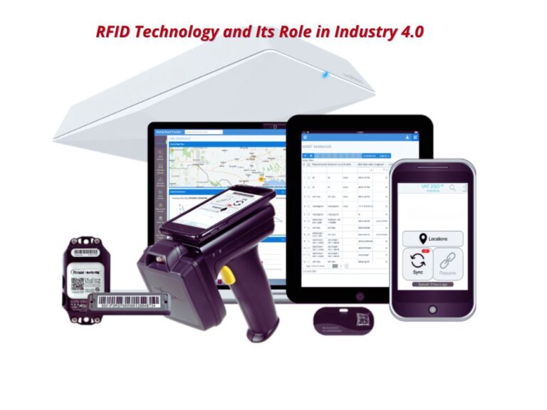 RFID Technology and Its Role in Industry 4.0